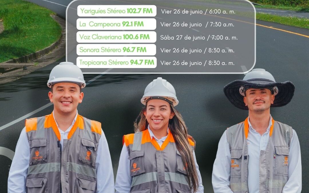 ¡Escucha nuestro programa de radio #10 - Autopista Magdalena Medio S.A.S.
